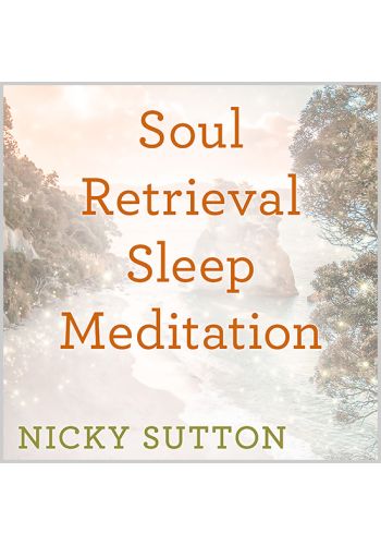 Soul Retrieval Sleep Meditation