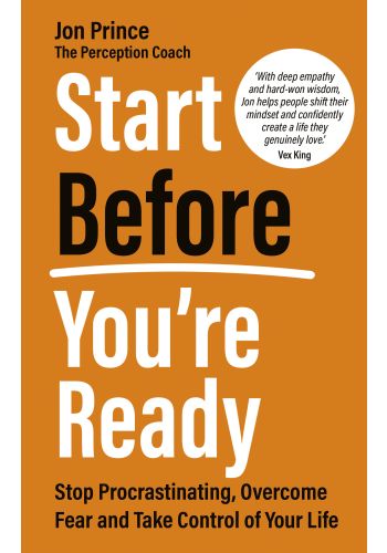 Start Before You're Ready